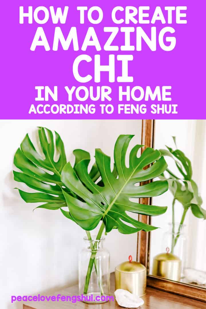 Everything You Need To Know About Chi In Feng Shui