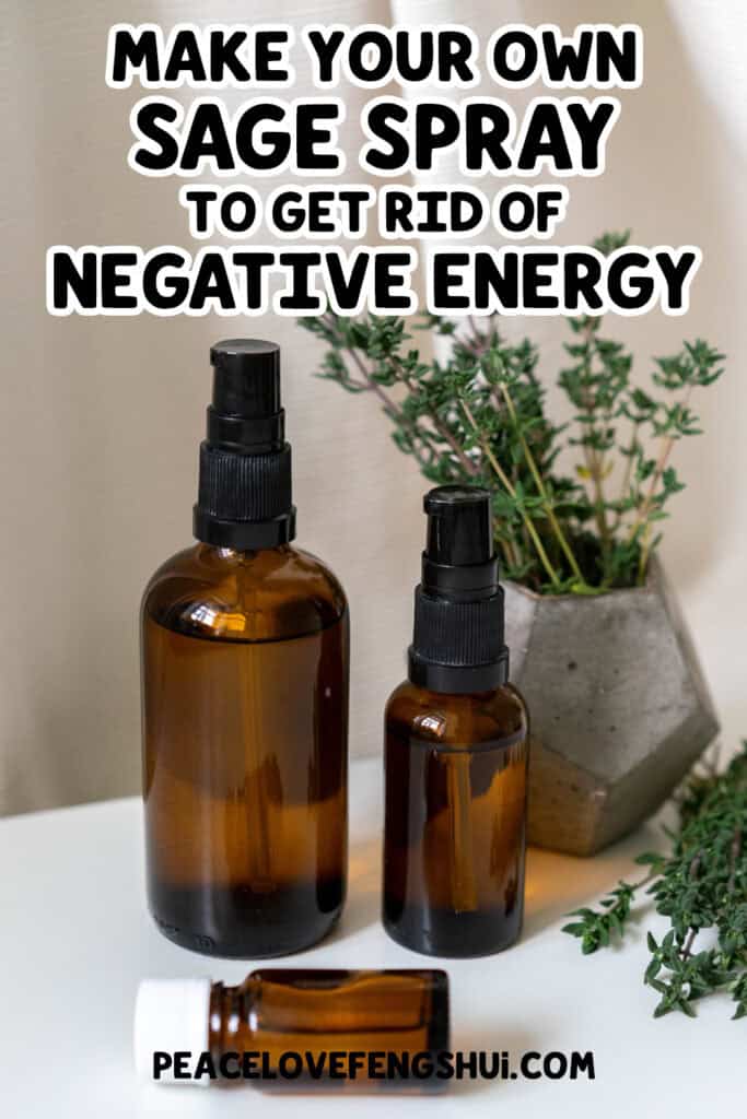 How to Make a DIY Sage Spray to Get Rid of Negative Energy
